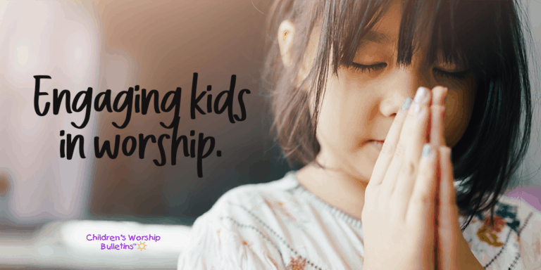 Engaging Kids in Worship at Church or at Home