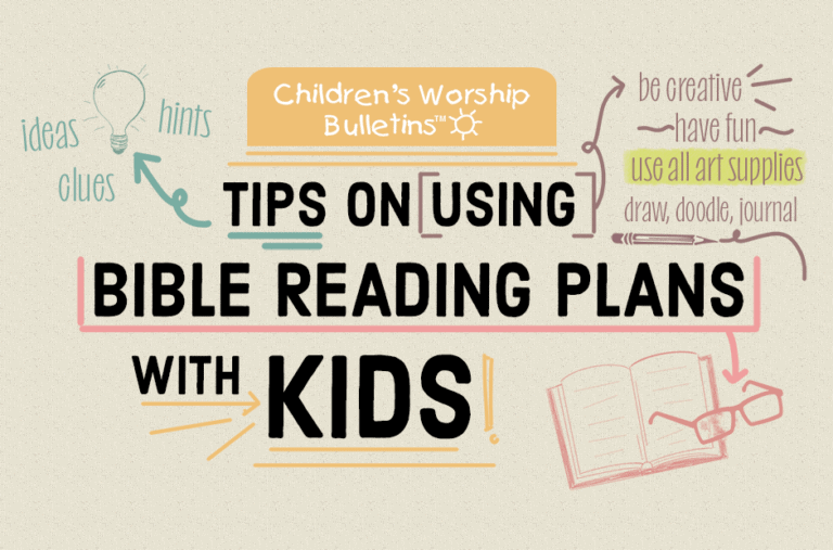 Using Bible reading plans with kids | Children's Worship Bulletins Blog