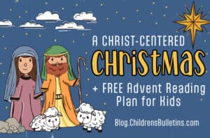 Advent Reading Plan for Kids | Children's Worship Bulletins Blog